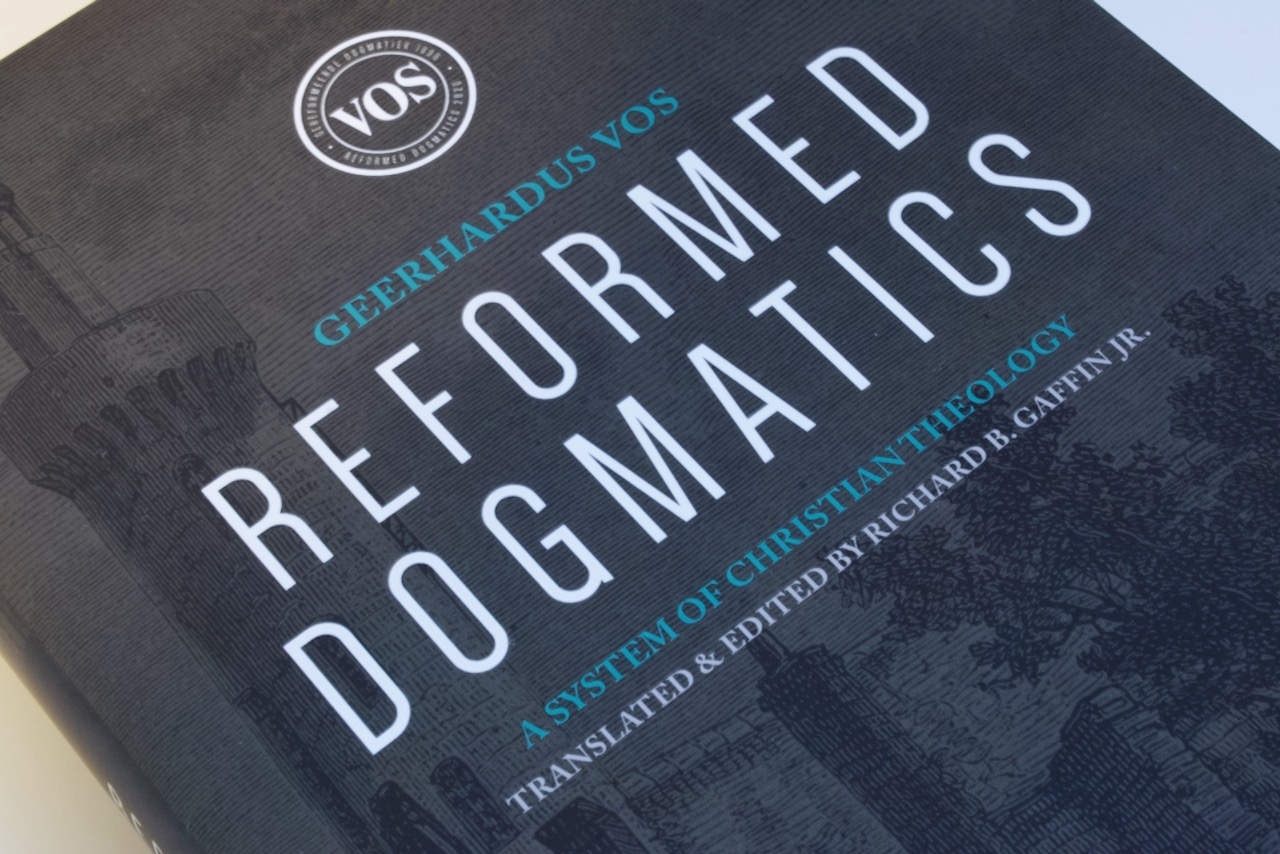 The Reformed Dogmatics of Vos - Brent Niedergall