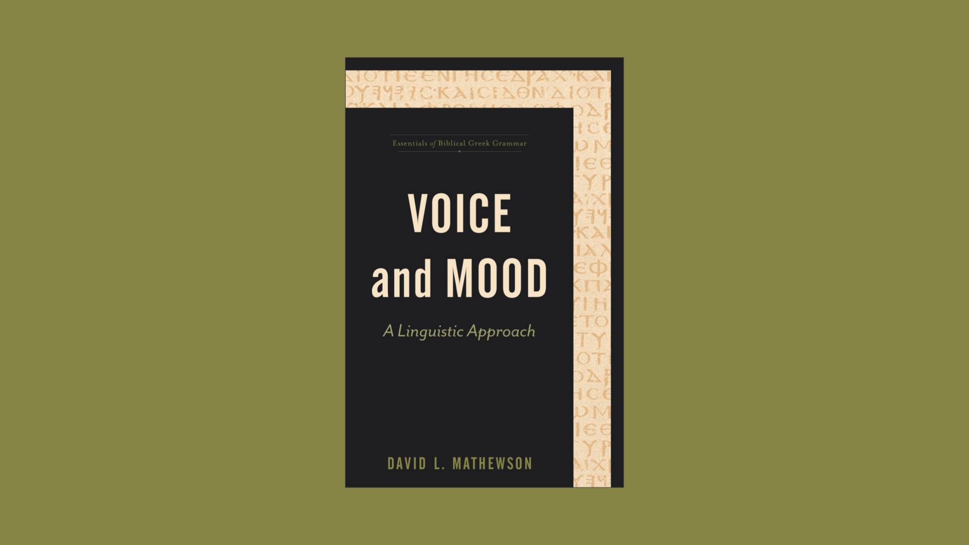 Voice and Mood: A Linguistic Approach - Brent Niedergall