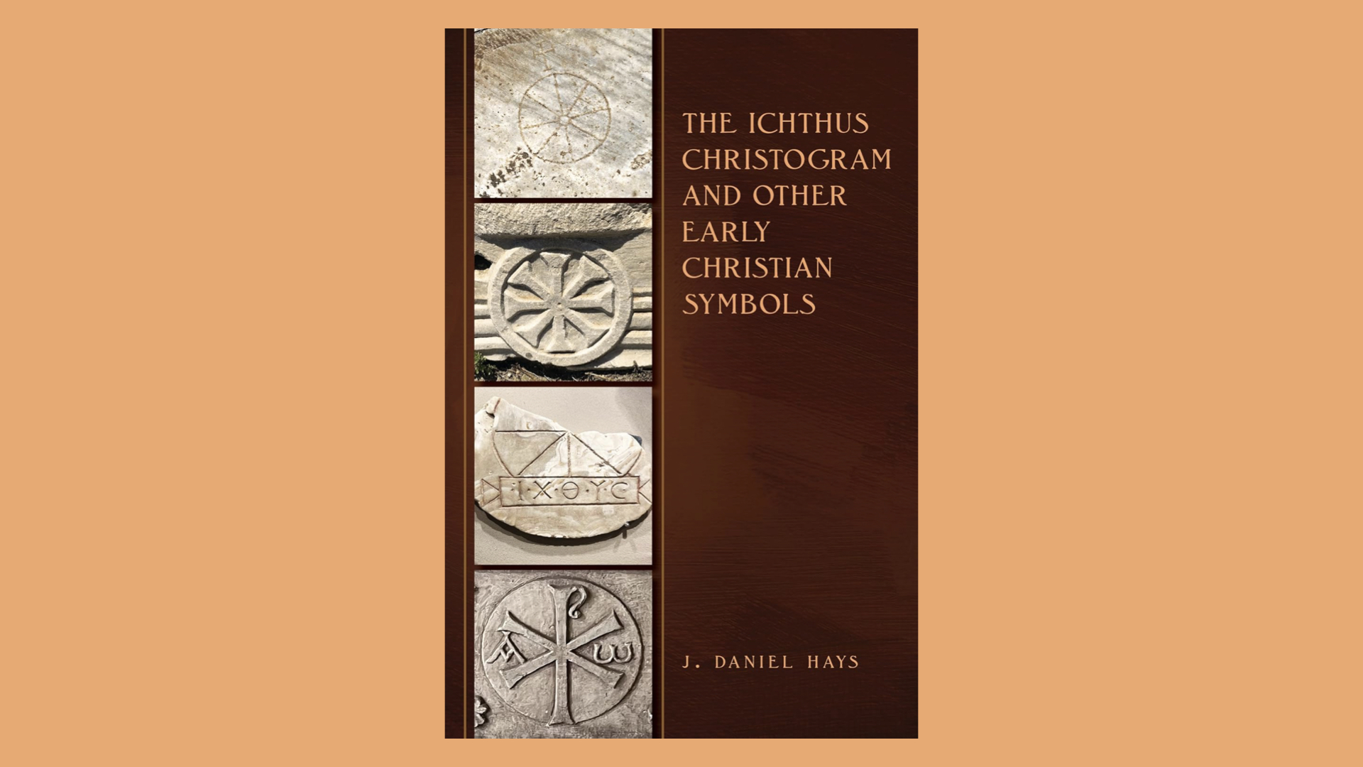 The Ichthus Christogram and Other Early Christian Symbols - Brent ...